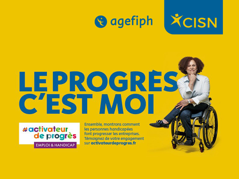 Semaine Européenne pour l’Emploi des Personnes Handicapées | Le CISN engagé - GROUPE CISNGROUPE CISN