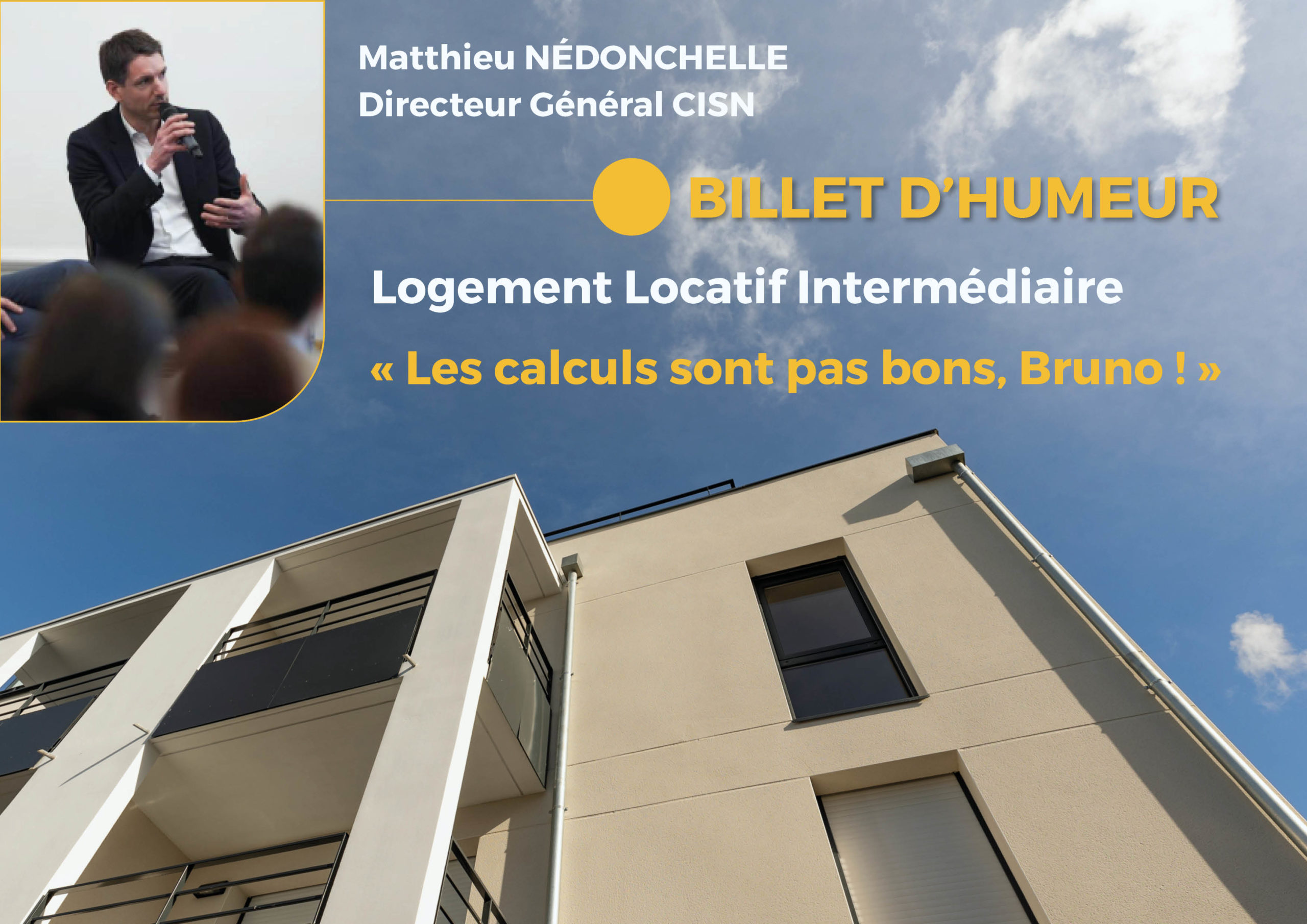 Billet d'humeur : « Les calculs sont pas bons, Bruno ! » - GROUPE CISNGROUPE CISN